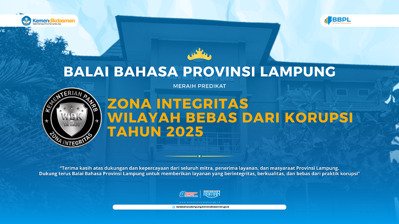 BBPL Meraih Predikat Zona Integritas Wilayah Bebas dari Korupsi - Balai ...